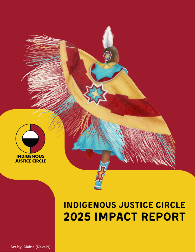 2025 Impact Report — Indigenous Justice Circle