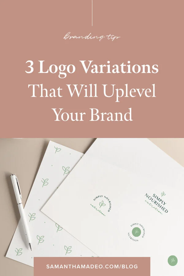 3 Logo Variations Every Brand Needs — Samantha Madeo Design