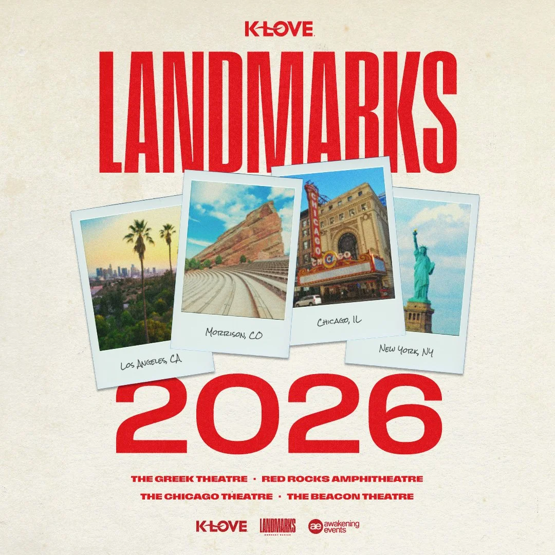 K-LOVE Landmarks Concert Series — Awakening Events - Christian Music ...