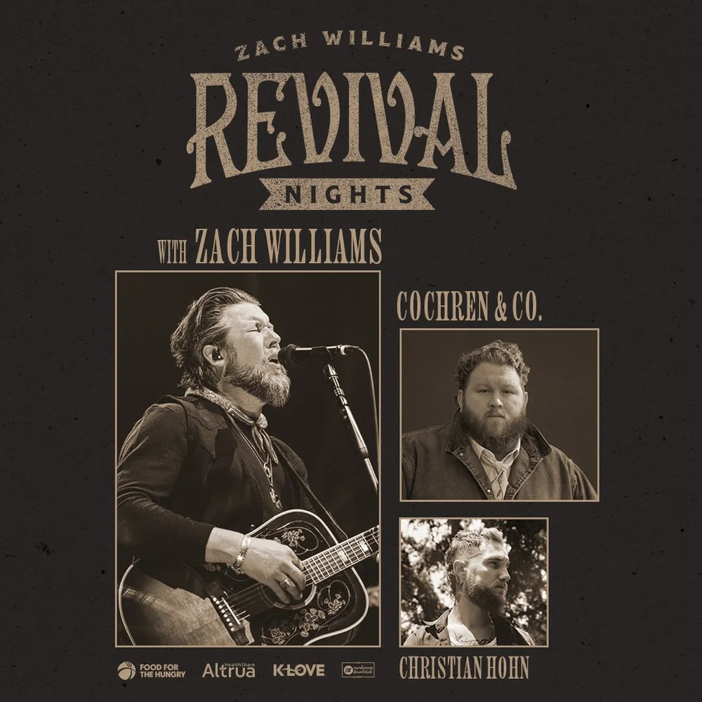 Zach Williams - REVIVAL NIGHTS TOUR — Awakening Events - Christian ...