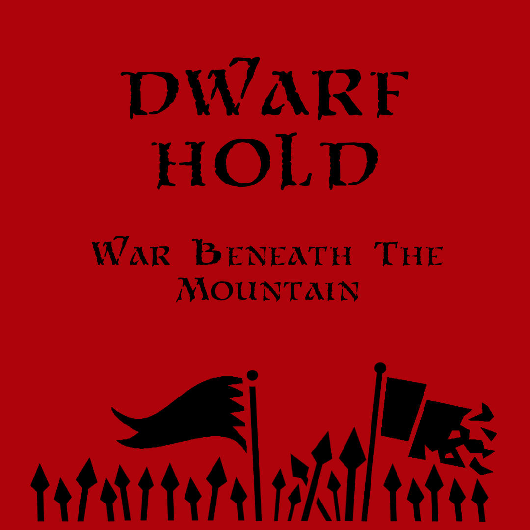 Dwarf Hold — East Midlands Megagames