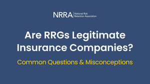 Are Risk Retention Groups Legitimate Insurance Companies? Common ...