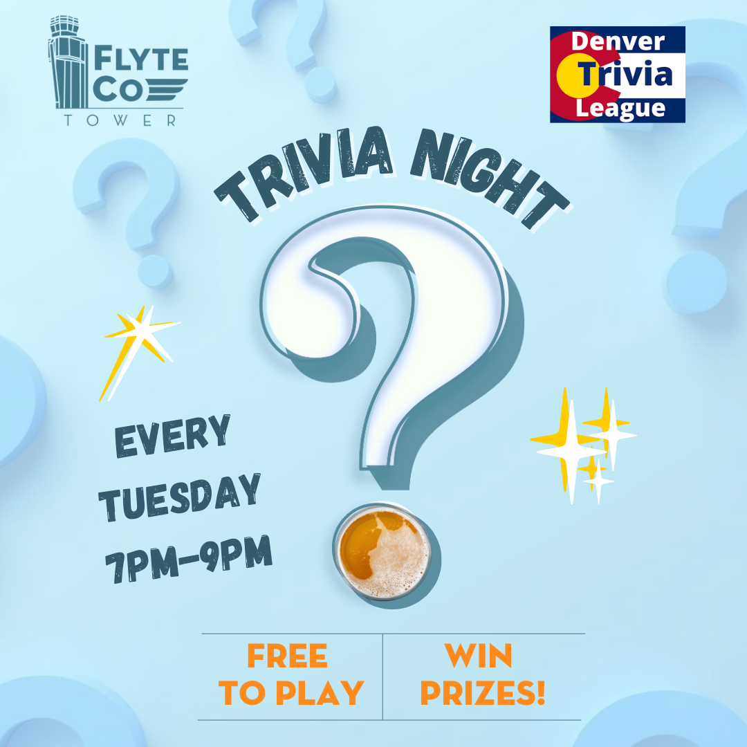 Trivia Tuesdays — FlyteCo Tower