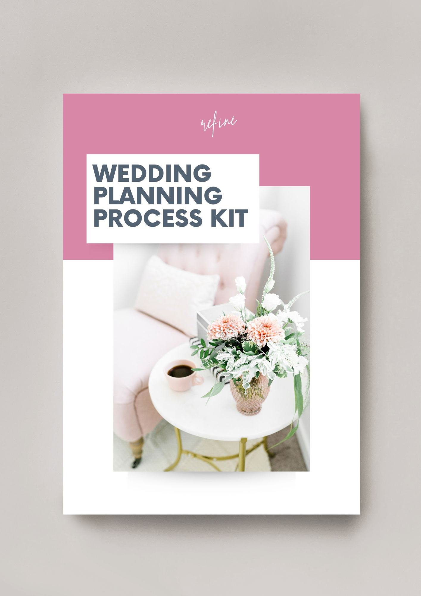 Wedding Planning Process Kit — Refine for Wedding Planners