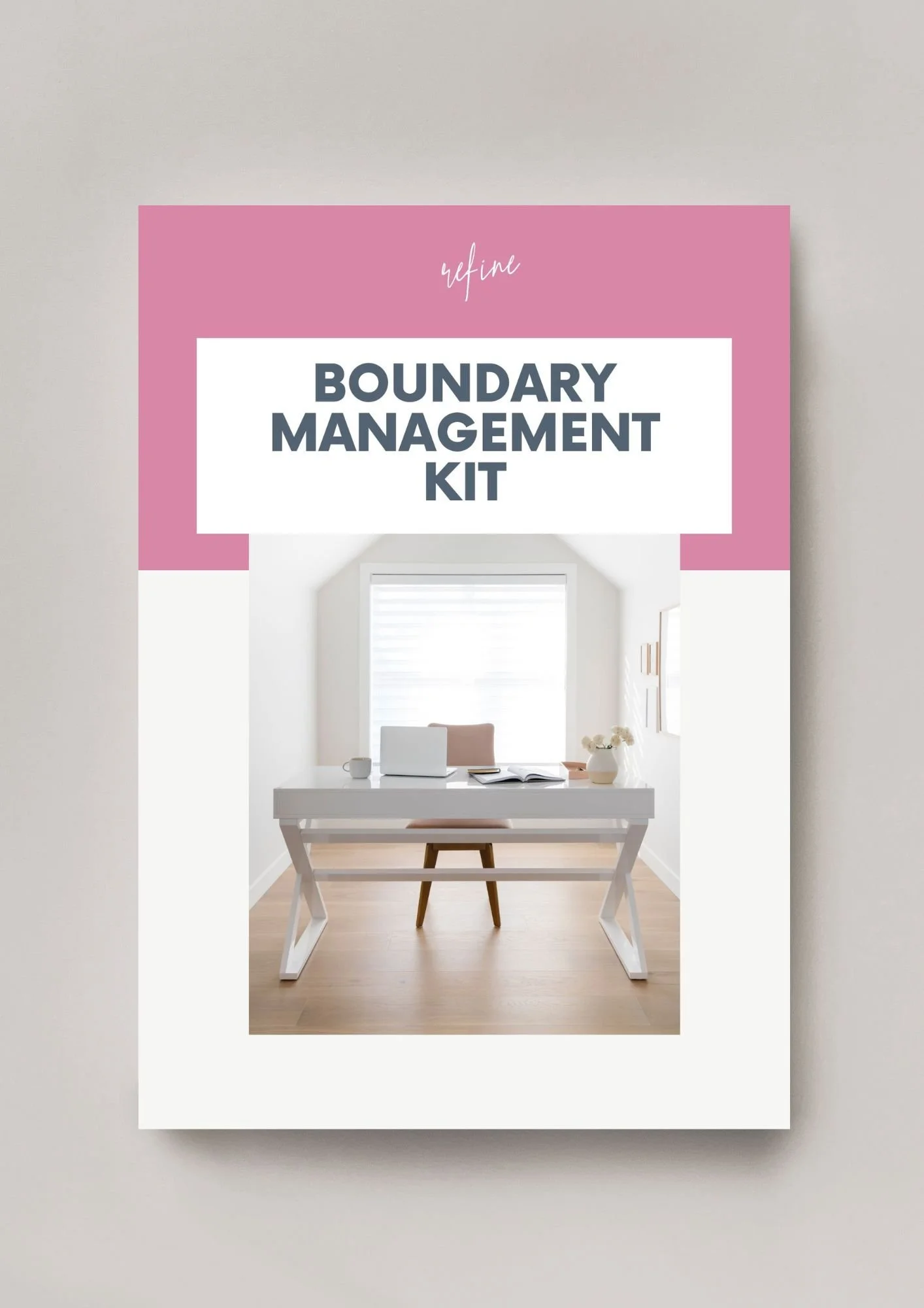 Boundary Management Kit — Refine for Wedding Planners