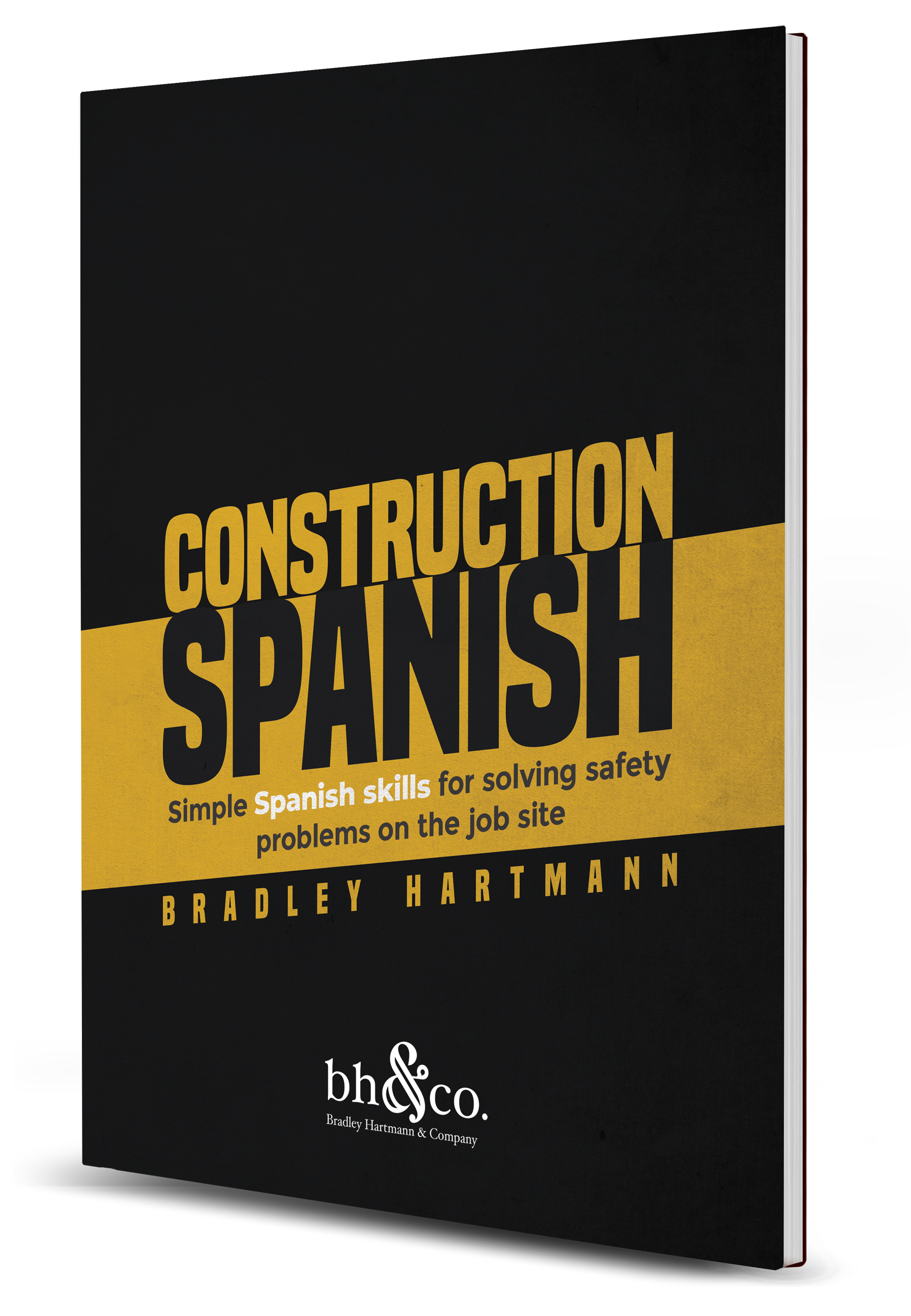 The Construction Spanish App | Bradley Hartmann & Co