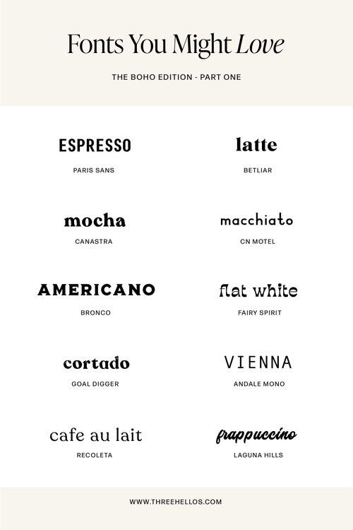 The Best Boho Fonts for Branding - Part One — Three Hellos