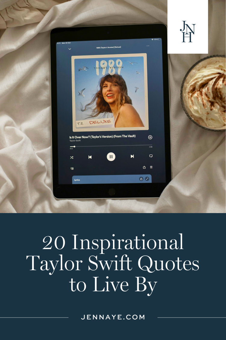 20 Most Inspirational Taylor Swift Quotes to Live By