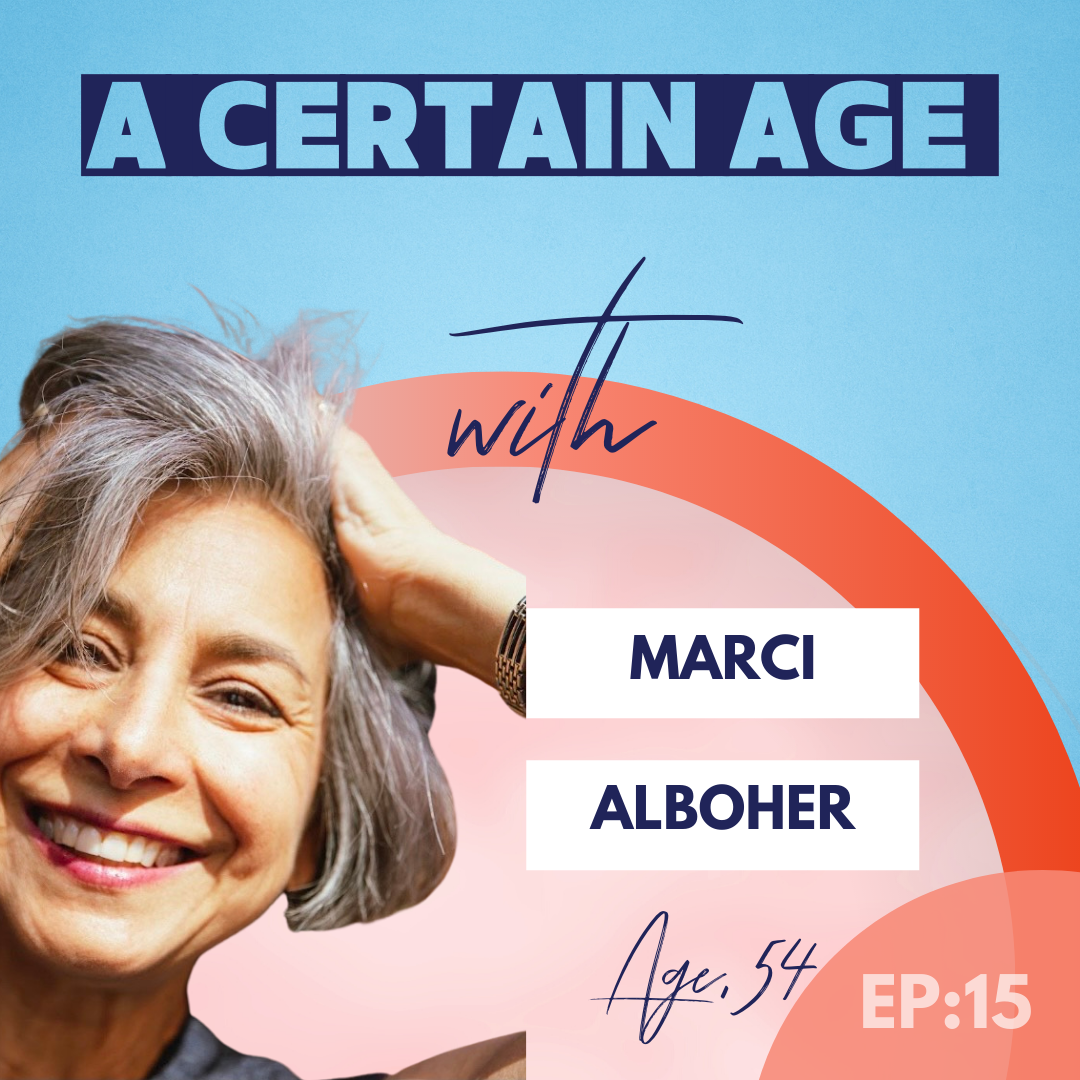 Create What;s Next — A Certain Age