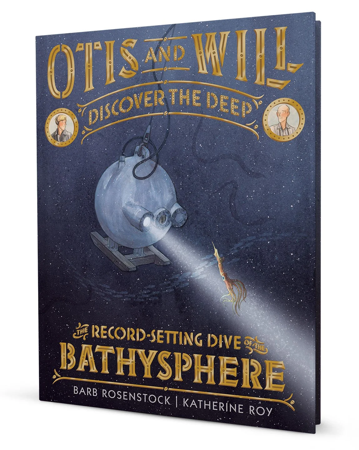 Otis and Will Discover the Deep — Katherine Roy