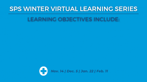 Safety Evolution: SPS Winter Virtual Learning Session #3 — Solutions for Patient Safety