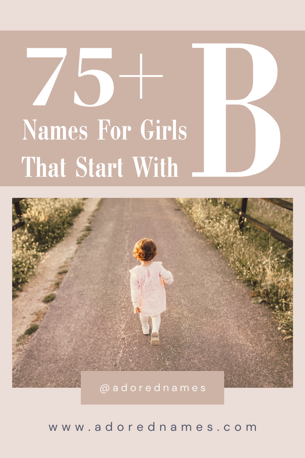 Names For Girls That Start With B — Adored Names