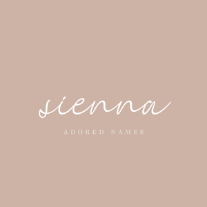 Sienna Name Meaning — Adored Names