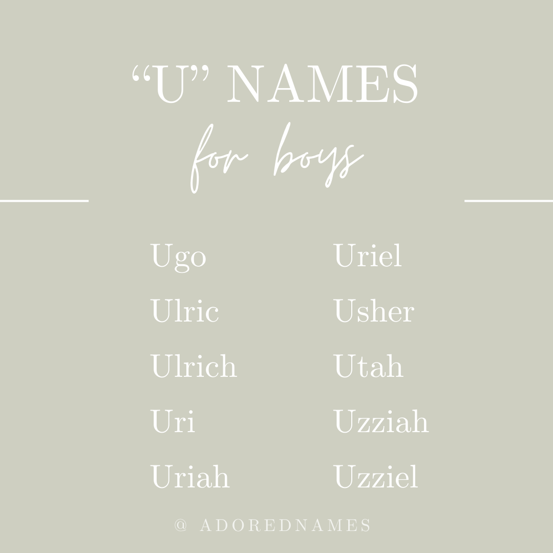 Names For Boys That Start With U Adored Names Names For Boys That Start With U Adored Names