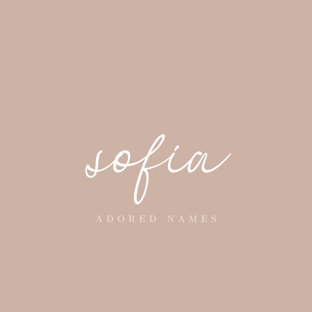 Sofia Name Meaning — Adored Names