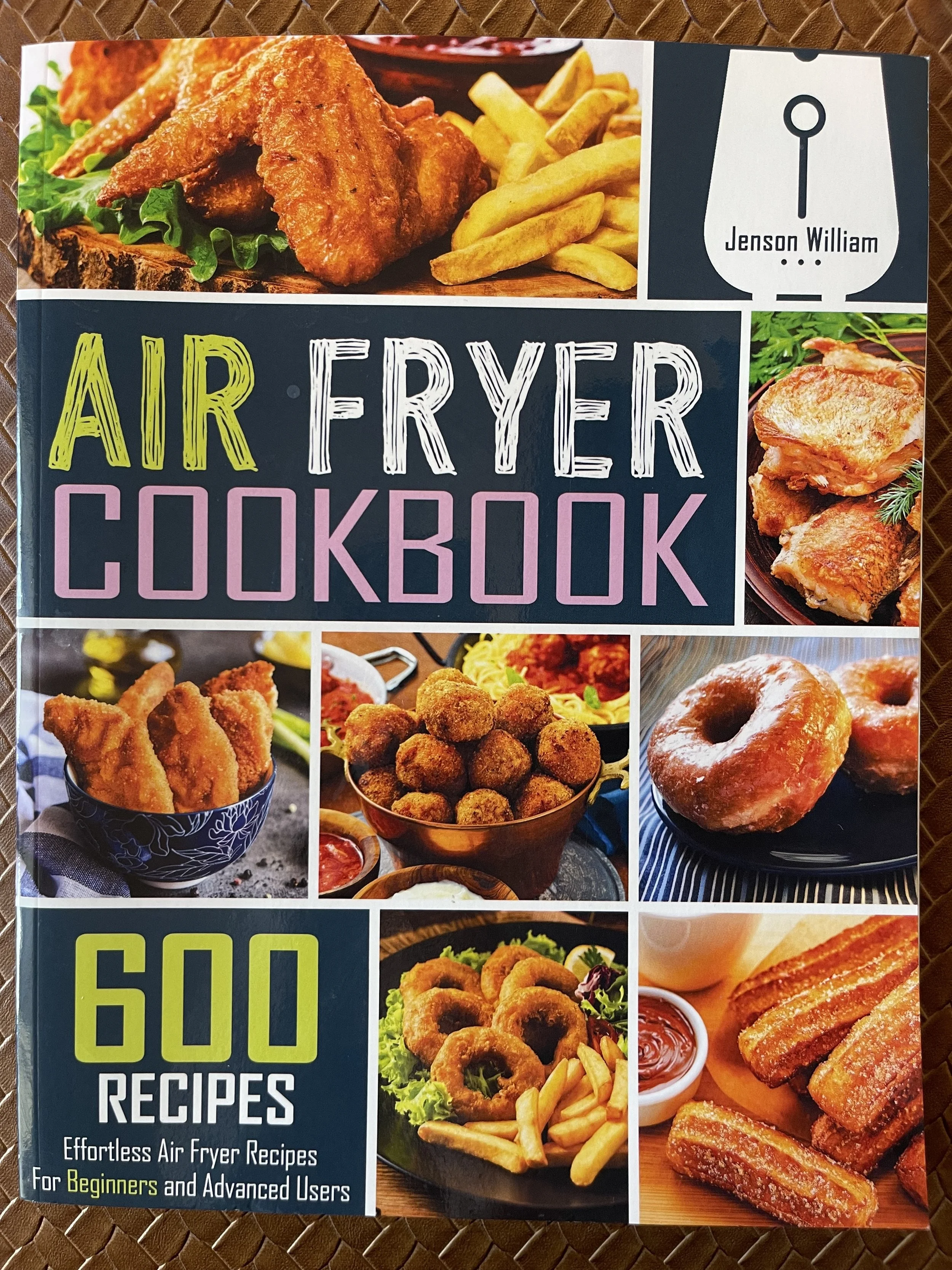 Air Fryer Cookbook 600 Effortless Air Fryer Recipes For Beginners And