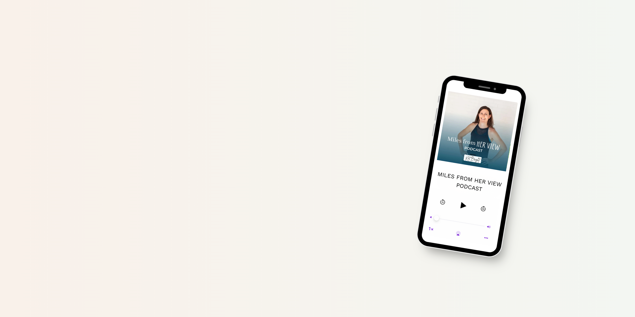 Strength Training Podcast for Women | Miles From Her View — KatFit