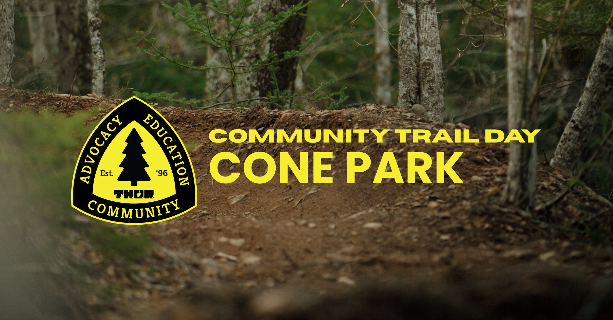 Community Trail Day: Cone Park — Trails Have Our Respect