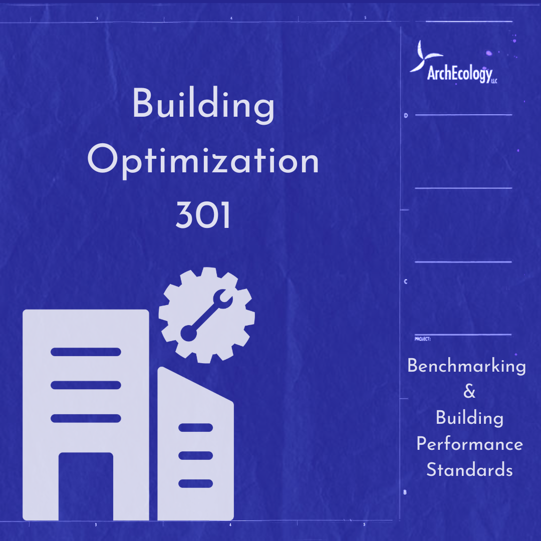 Building Optimization: Benchmarking — ArchEcology