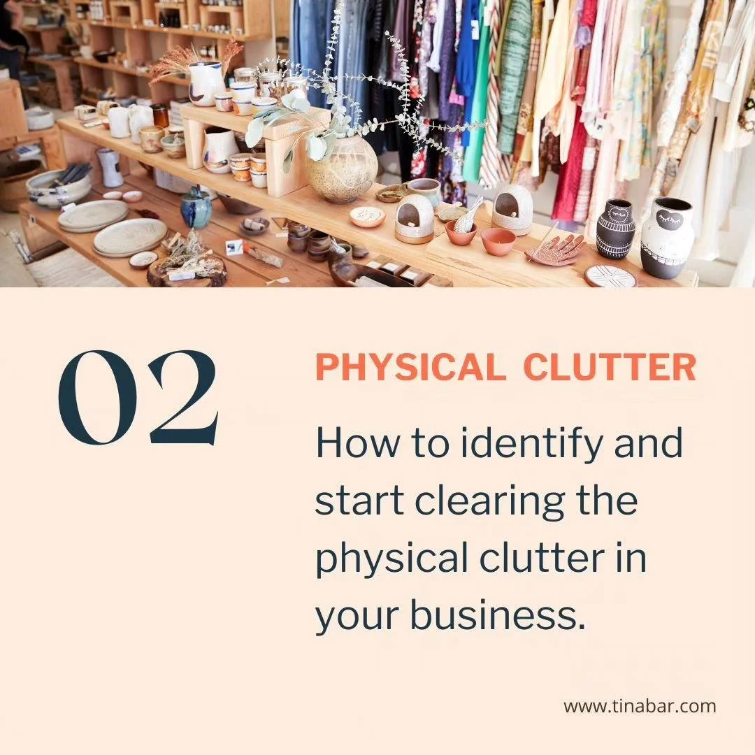 Is Business Clutter Holding You Back? — tina bar