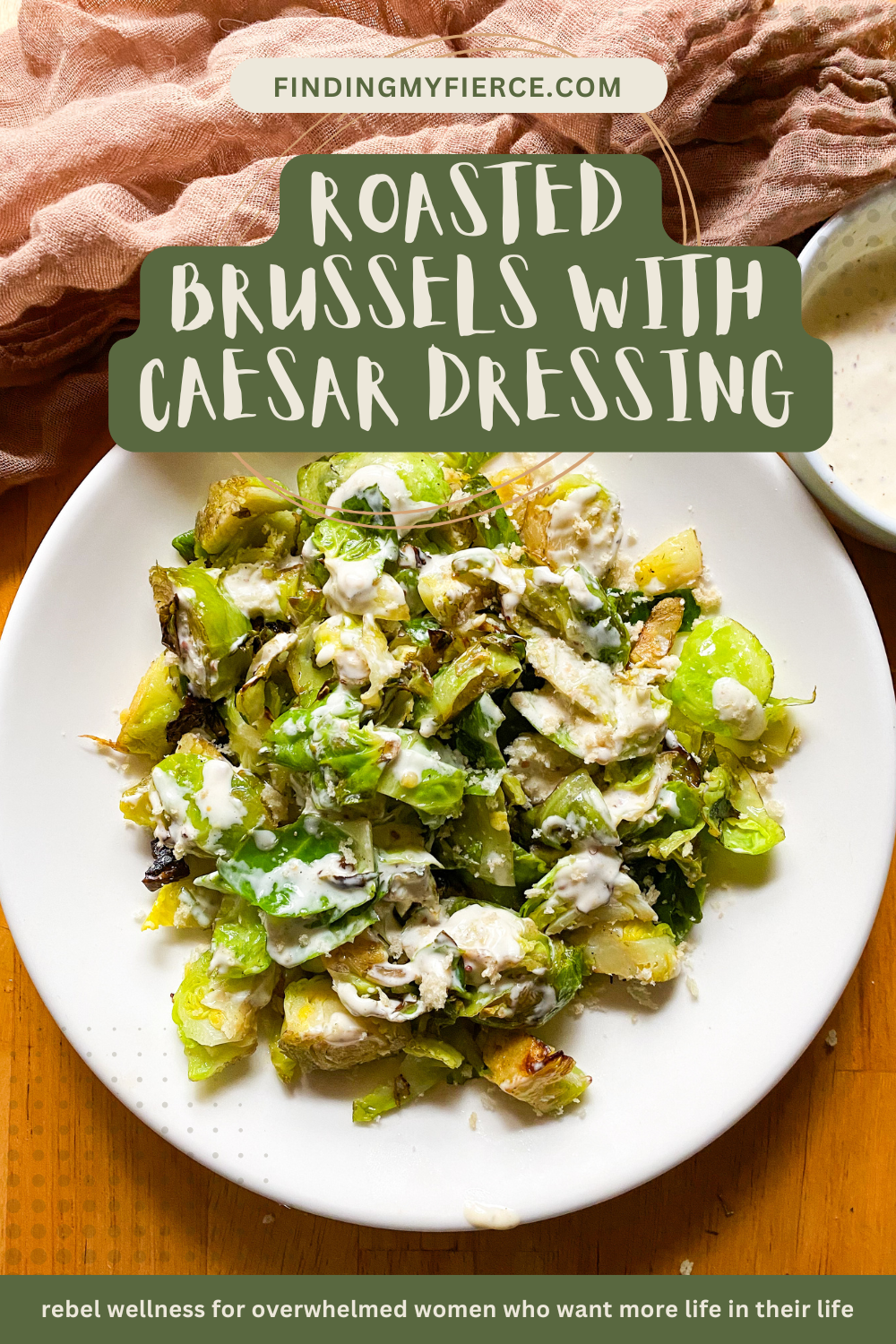 Crispy Brussels Sprouts with Easy Caesar Dressing (Low-Effort Recipe ...