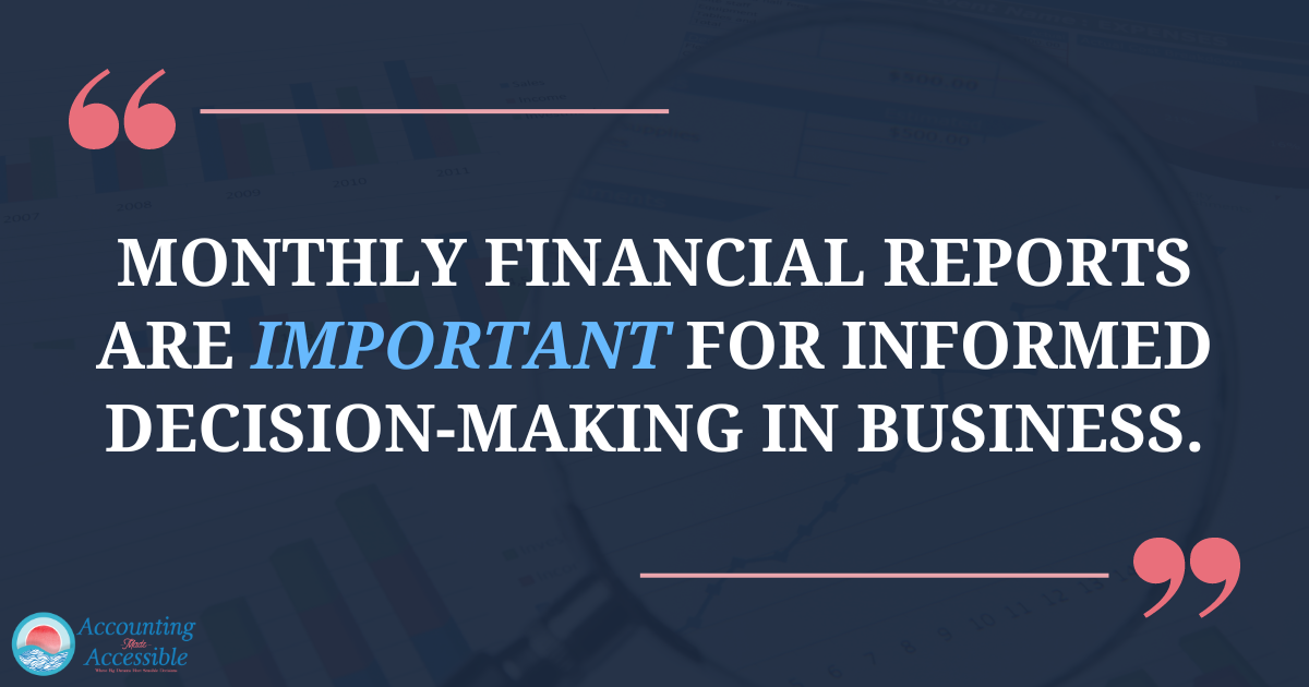 What to Look for in Monthly Financial Reports — Accounting Made Accessible