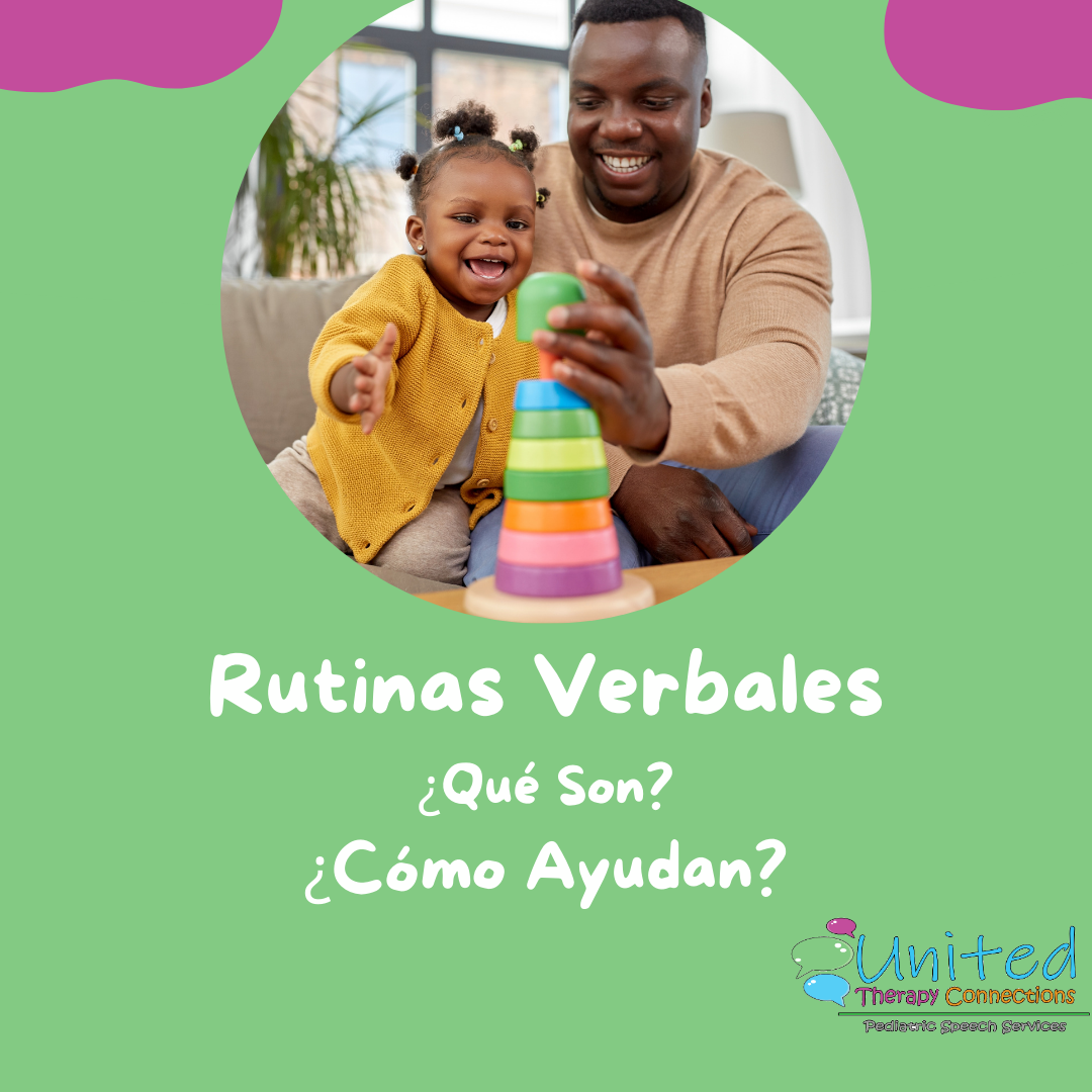 Verbal Routines — United Therapy Connections - Speech and Language Therapy