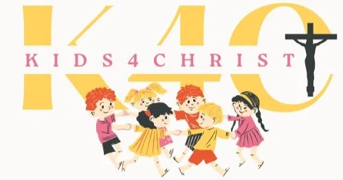 Kids4Christ (K4C) — St. Augustine Parish Saskatoon