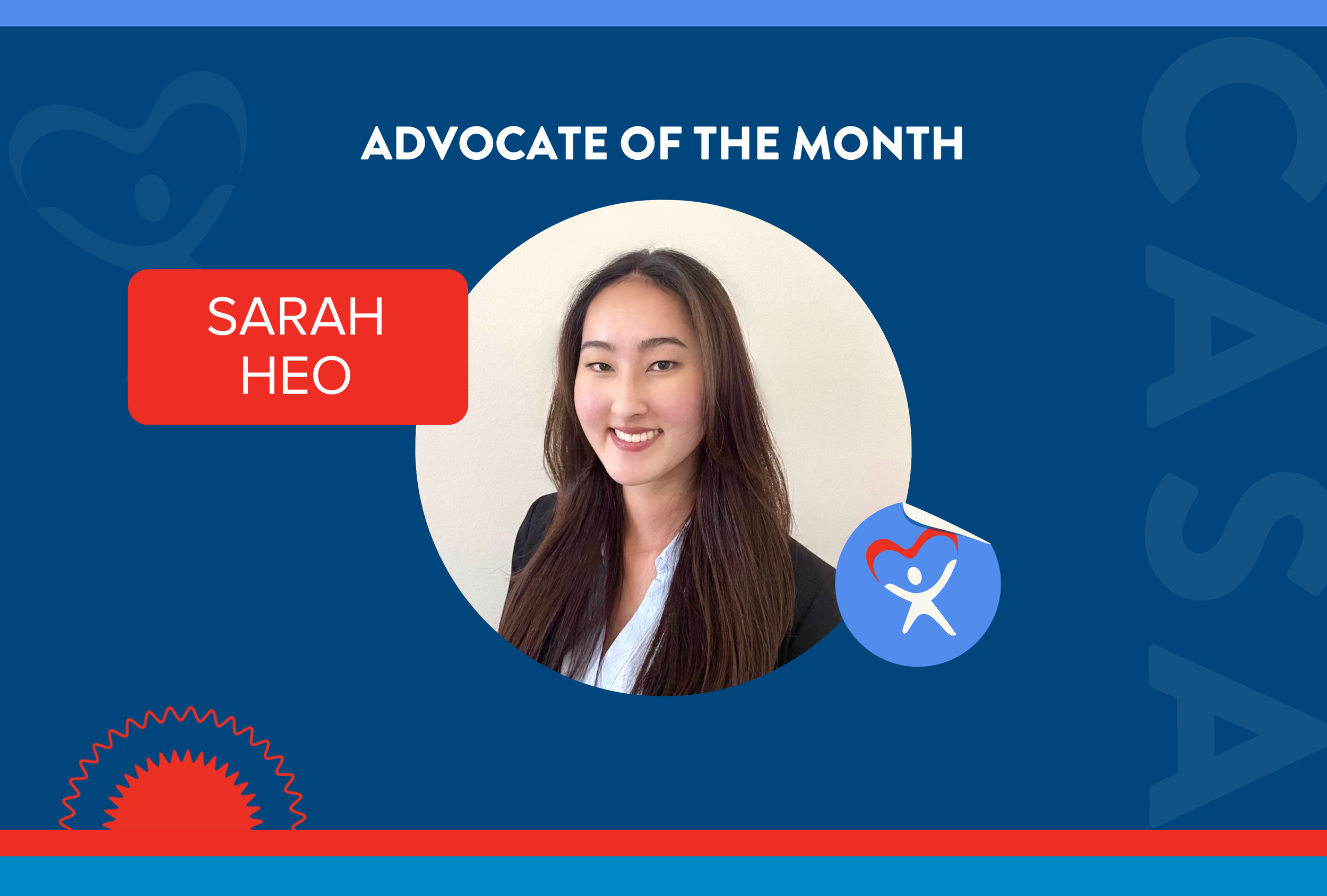 Advocate of the Month: Sarah Heo — CASA OC
