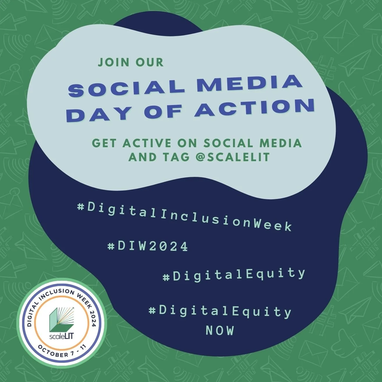 Join the Digital Inclusion Week Social Media Day-of-Action! — scaleLIT