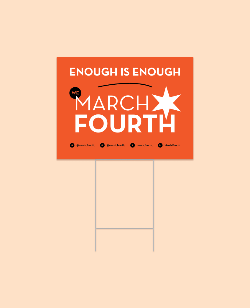 Signs — Shop March Fourth Shirts, Yard Signs & More — March Fourth
