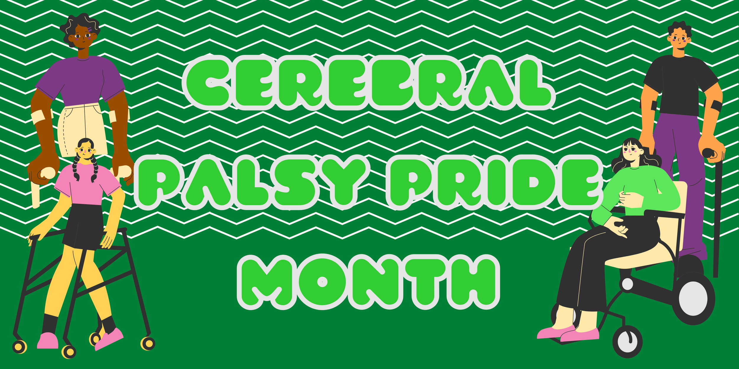 Cerebral Palsy Awareness Month 2022