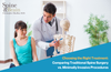 Choosing the Right Treatment: Comparing Traditional Spine Surgery vs ...