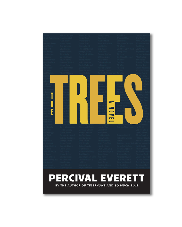 The Least Funny Thing: On Percival Everett’s “The Trees” – Cleveland ...