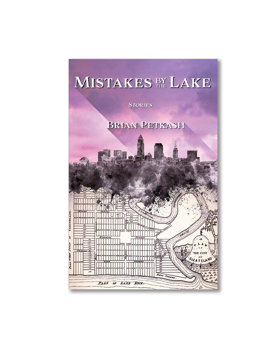 Cleveland’s “Regular” People: On Brian Petkash’s “Mistakes by the Lake ...