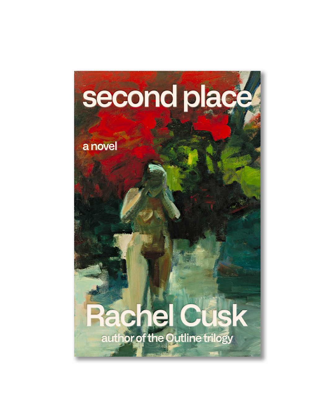Where Life Ends and Art Begins: On Rachel Cusk’s “Second Place ...