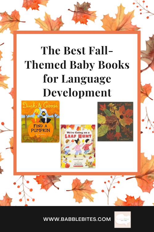 Best Baby Books for Fall for Language Development — BabbleBites: Speech ...