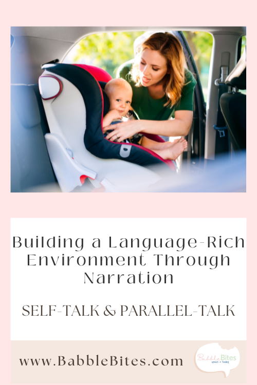 Building a Language-Rich Environment Through Narration — BabbleBites ...