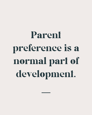 Why Does Parent Preference Happen? — Babies and Brains