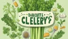 Can Diabetics Eat Celery? Exploring Blood Sugar Control Benefits