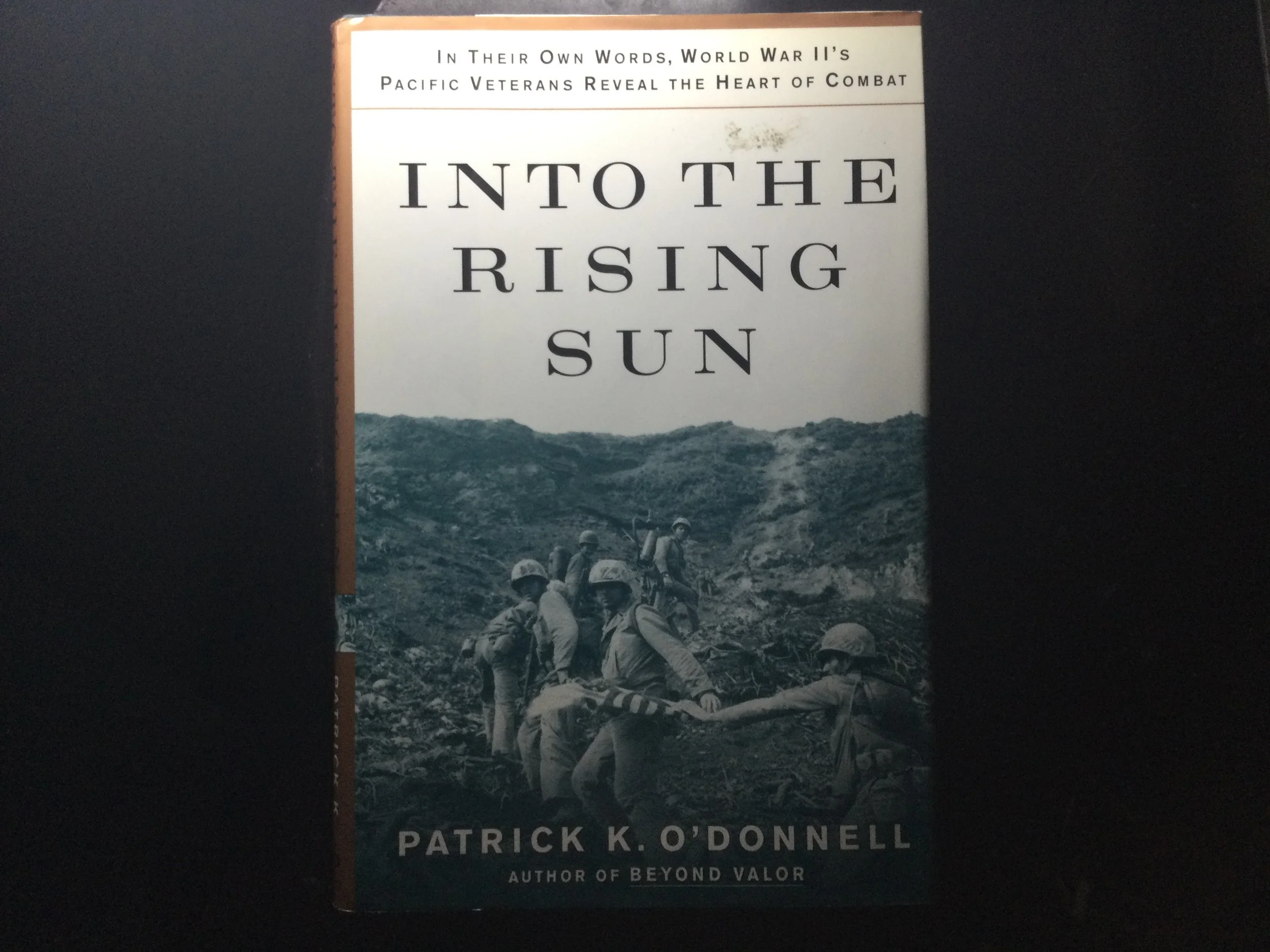 Into the Rising Sun | In Their Own Words, World War II's Pacific ...