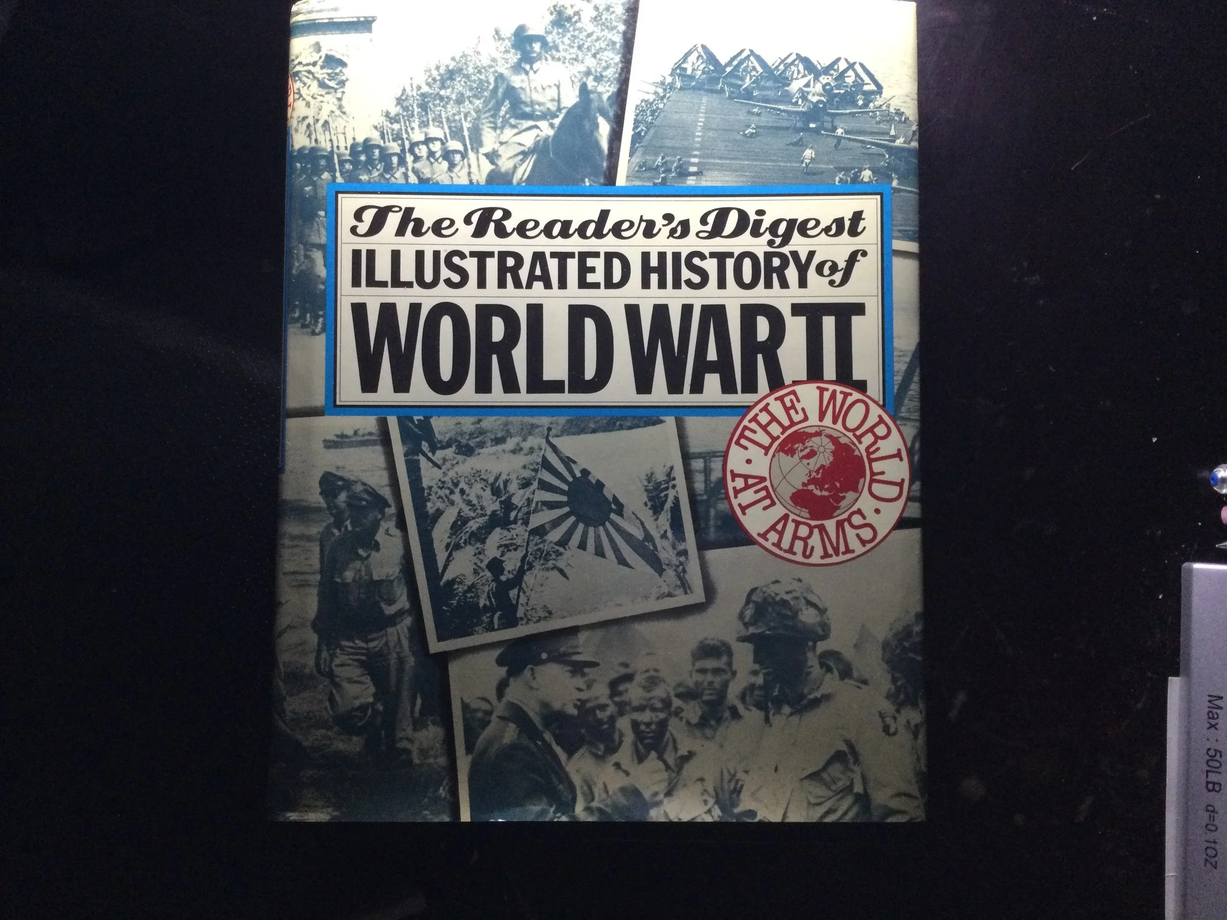 The World at Arms | The Reader's Digest Illustrated History of World ...