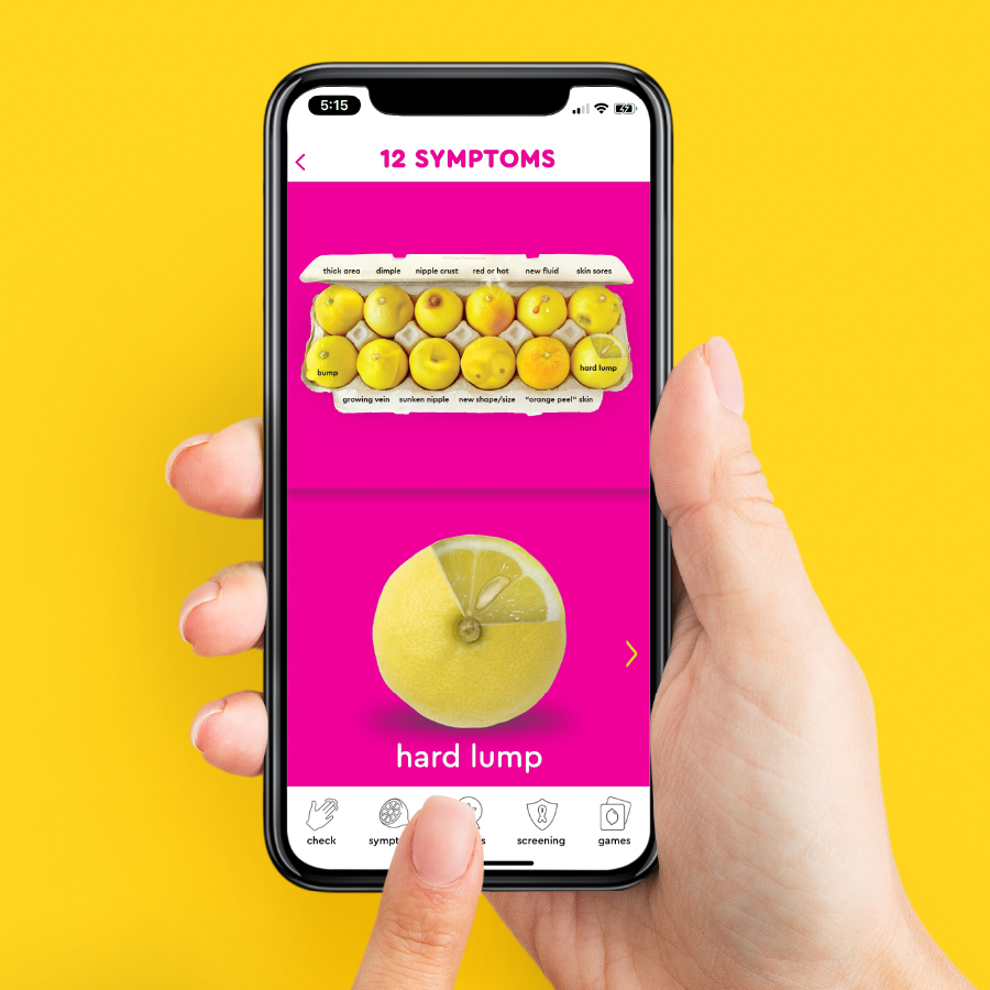 Our Work + Stories — Know Your Lemons® for Early Detection