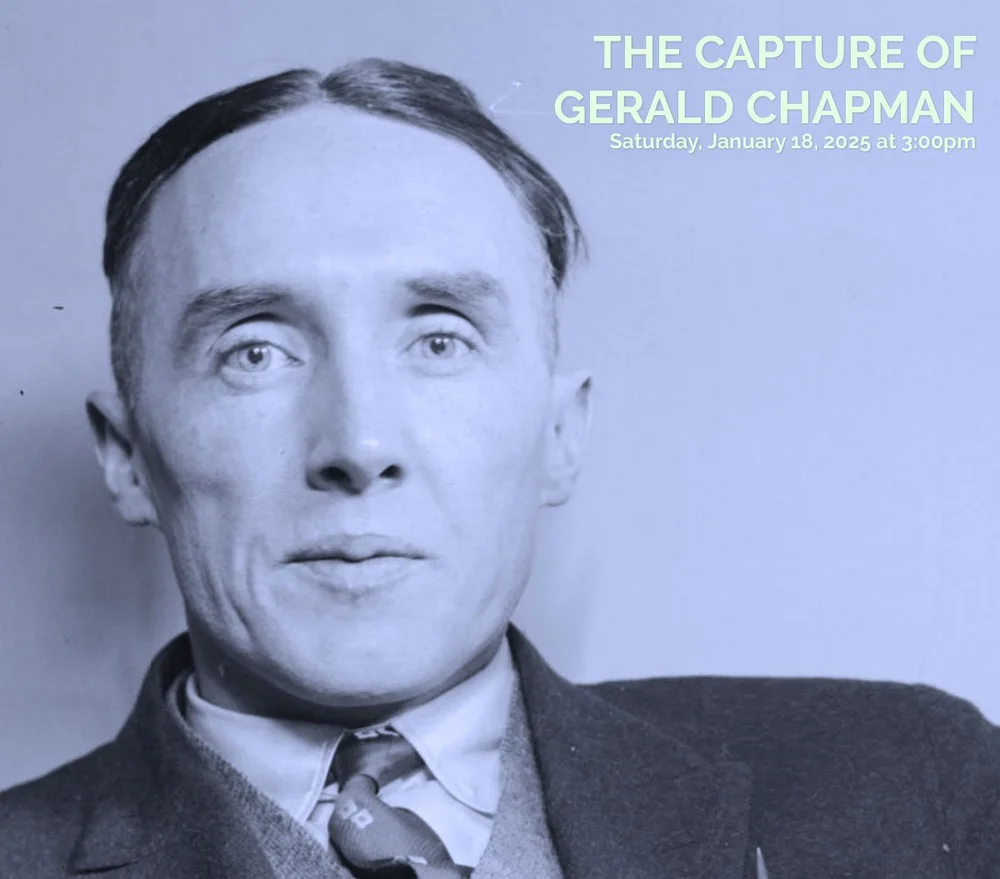 THE CAPTURE OF GERALD CHAPMAN — Delaware County Historical Society
