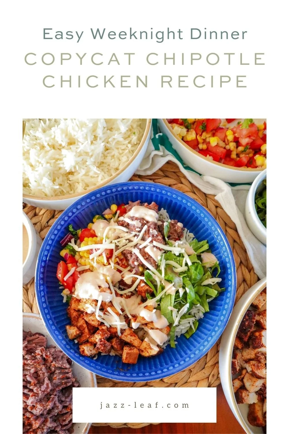 Copycat Chipotle Chicken Recipe (Better Than the Real Thing) — Jazz Leaf