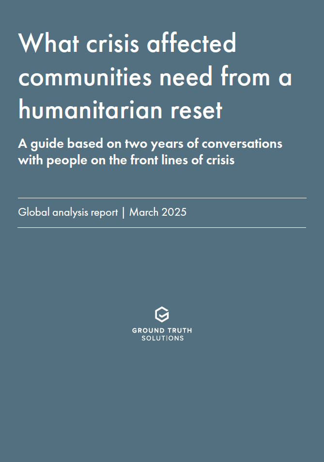 What crisis affected communities need from a humanitarian reset - A ...