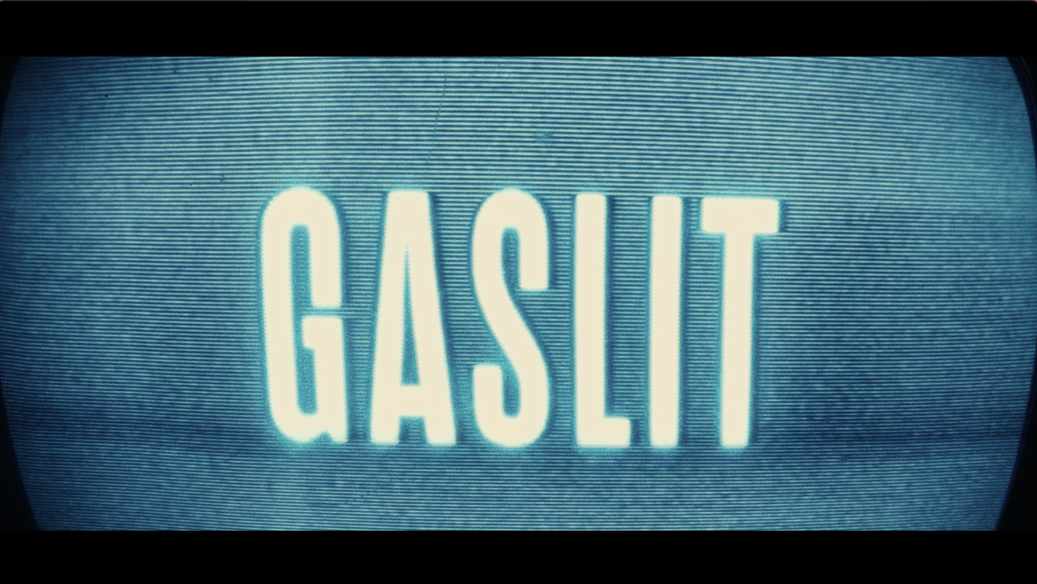 Starz;Gaslit — Plains of Yonder