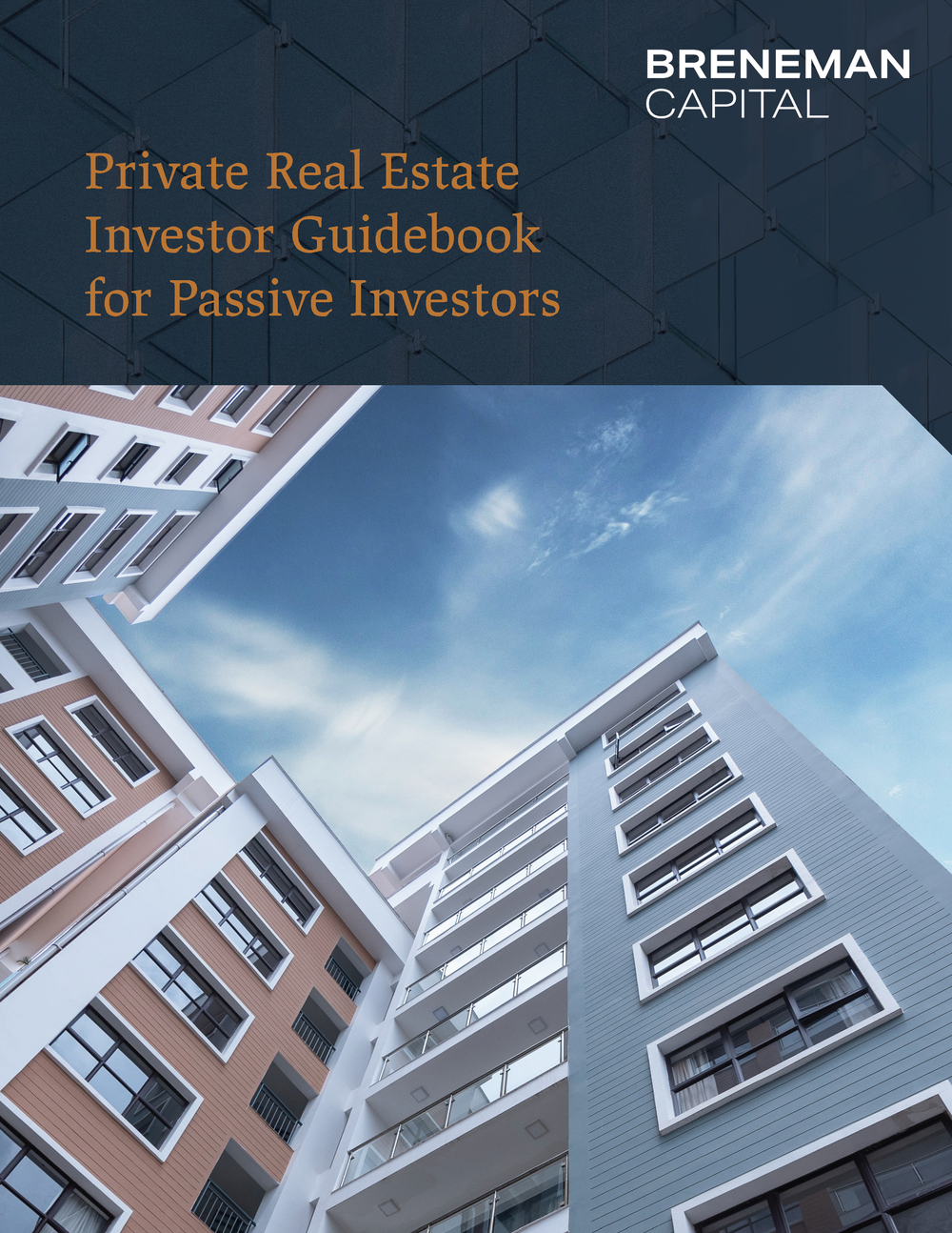 Passive Investor Guidebook — Breneman Capital - Multifamily Investment Firm