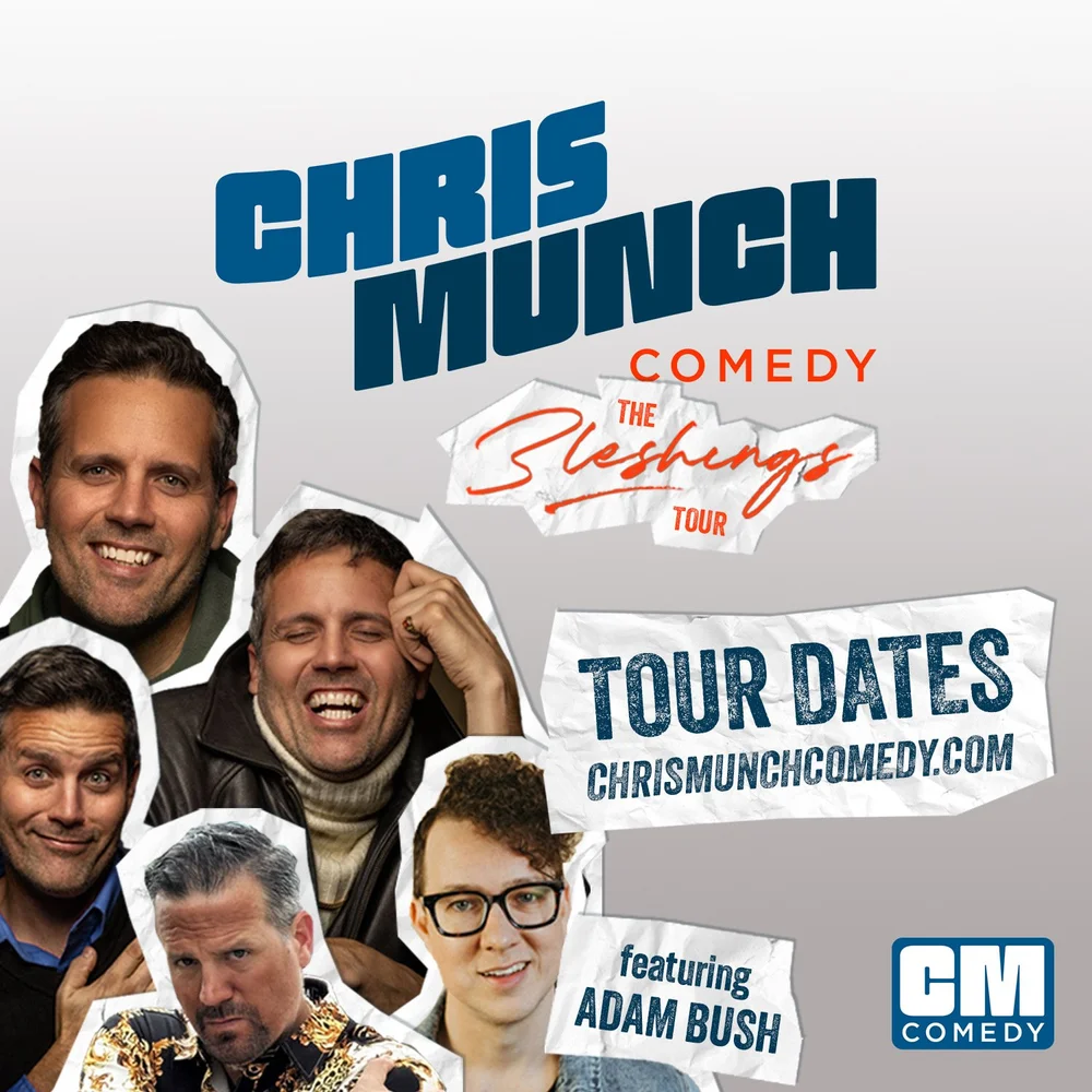 Chris Munch Comedy - Comedian/Actor