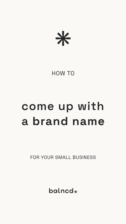 How to Come Up with the Right Brand Name for your Small Business ...